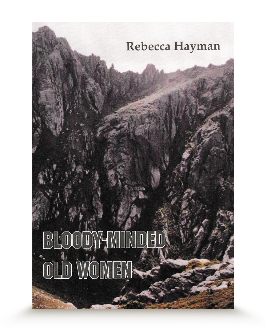 Bloody Minded Old Women Tales From The Treehouse Bloody Minded Old Women Tales From The Treehouse